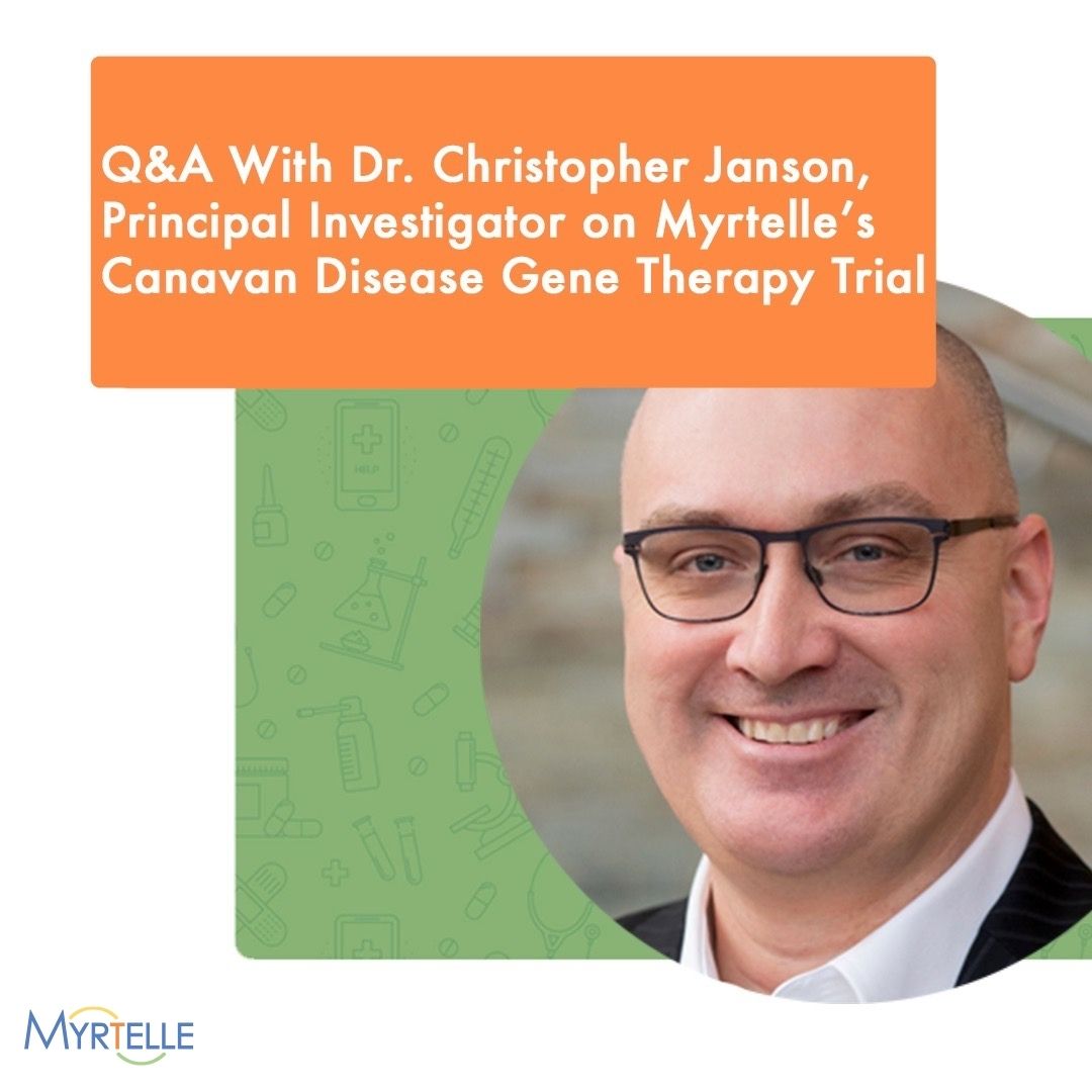 Gene Therapy – Measuring Impact with Dr. Christopher Janson - Myrtelle ...