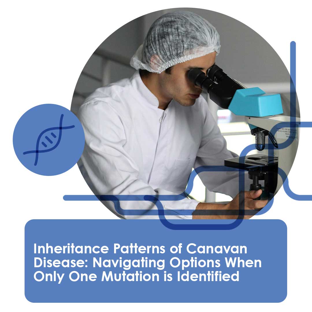 Inheritance Patterns of Canavan Disease - Myrtelle, Inc.