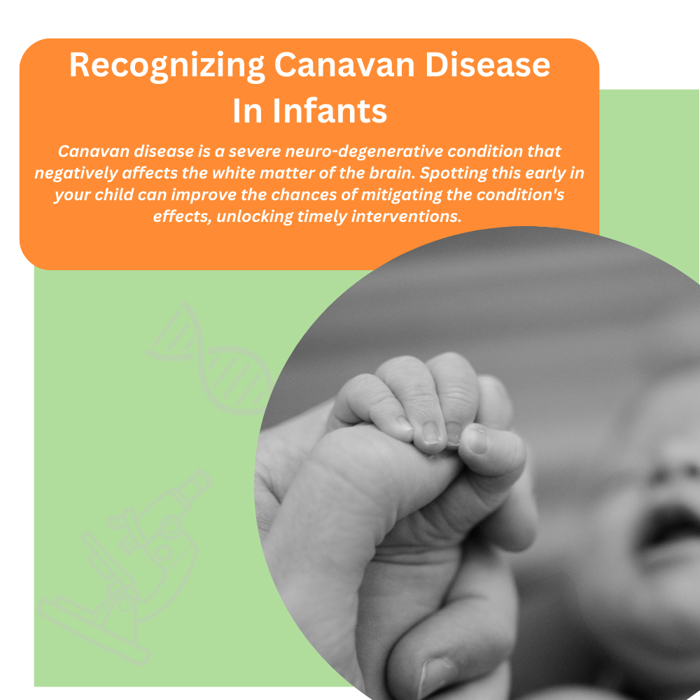 Canavan Disease in Infants and Steps for Intervention - Myrtelle, Inc.